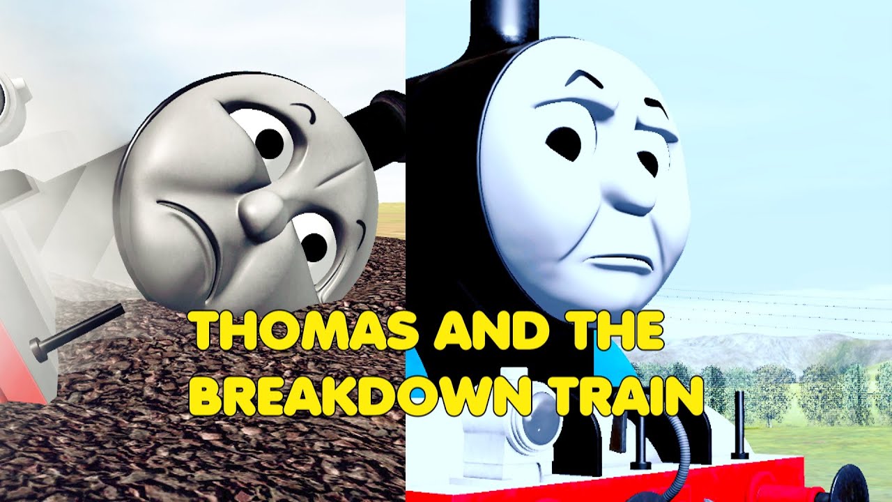 Thomas and The Breakdown Train (Realistic\Rewrite Adaptation) - YouTube