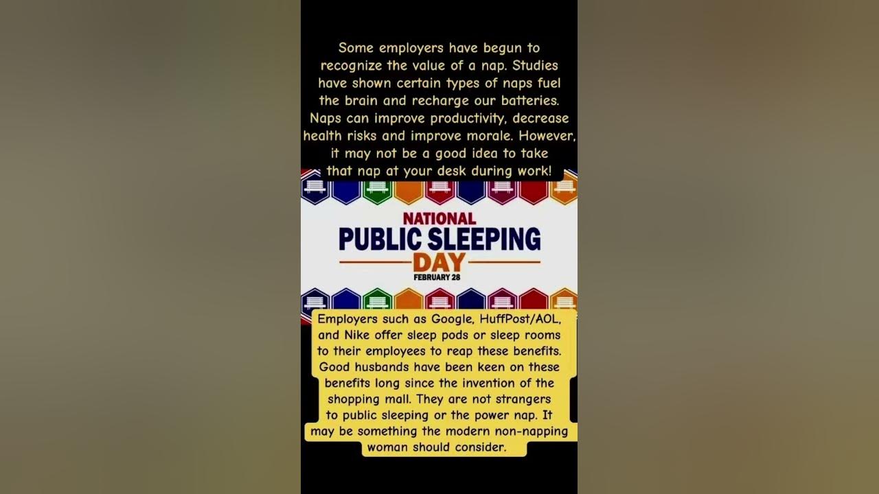 Since 2011, February 28 has been National Public Sleeping Day ...