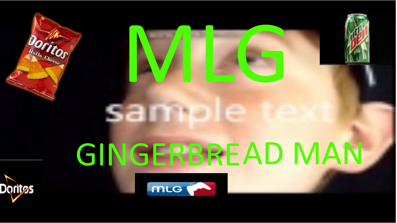 Mlg Ginger Bread Montage Youtube