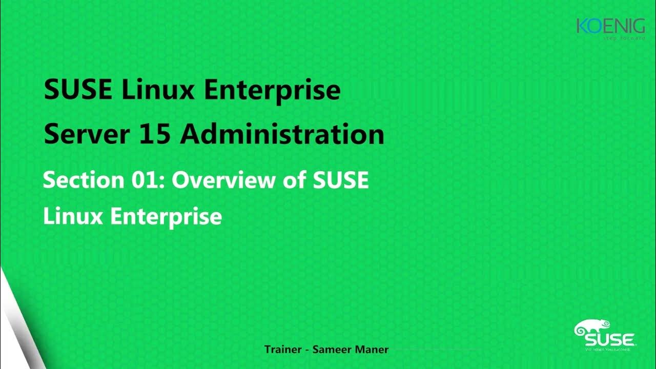 Learn SUSE Linux Enterprise Server 15 Administration online | Koenig ...