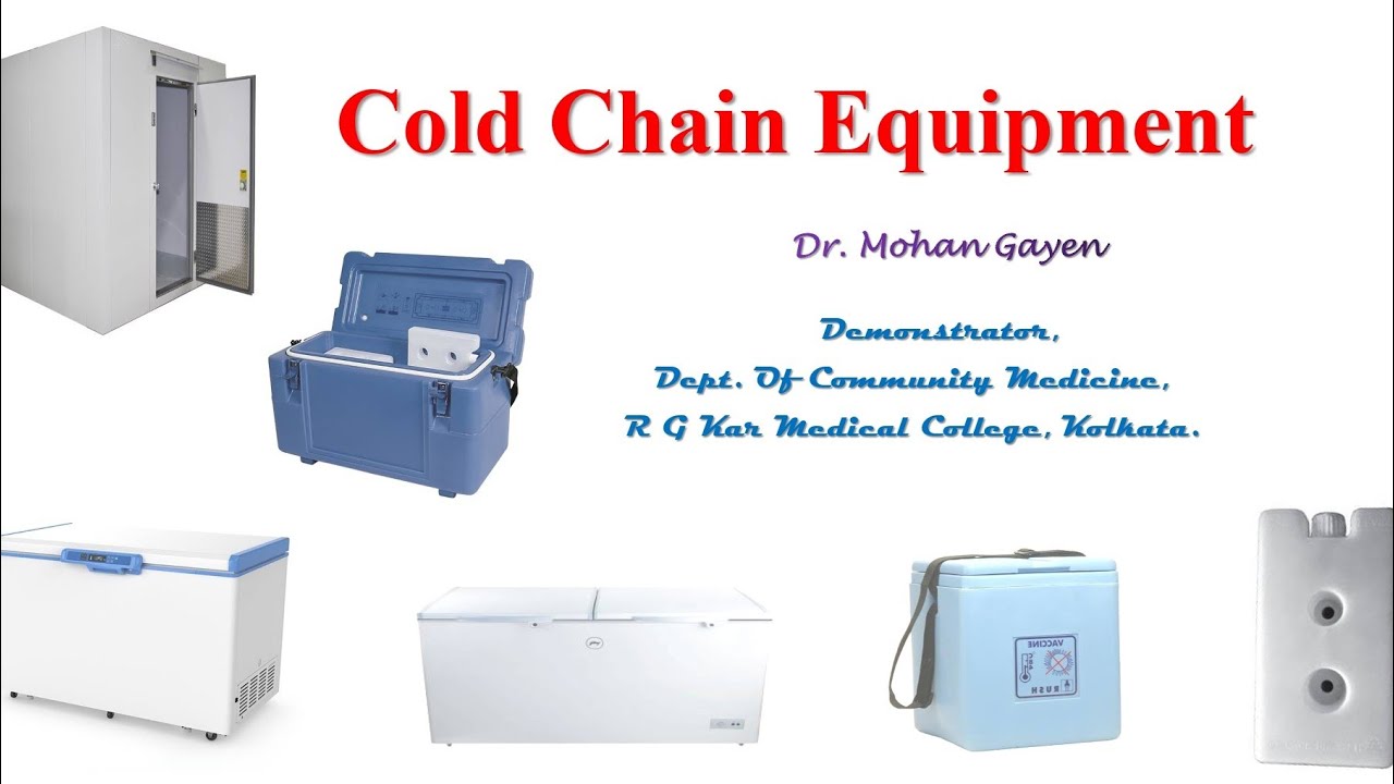 Cold chain equipment | Vaccines | Community Medicine | PSM | © Dr ...