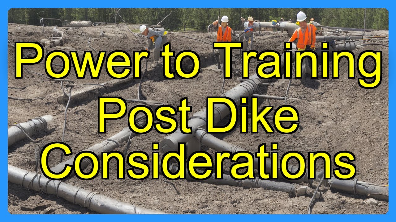 Power to Training Post Dike Considerations - YouTube