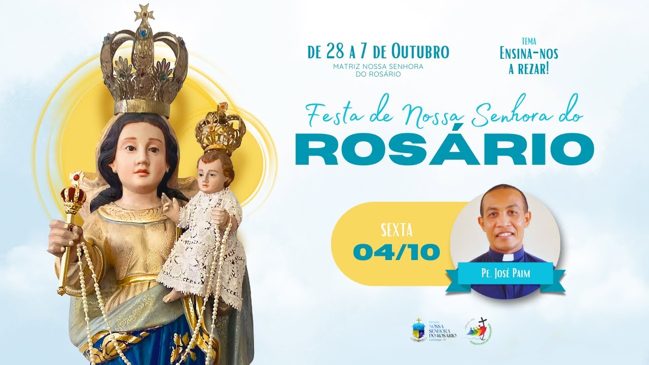 7º dia Novenário | Festa de Nossa Senhora do Rosário 2024 | Pe. José ...