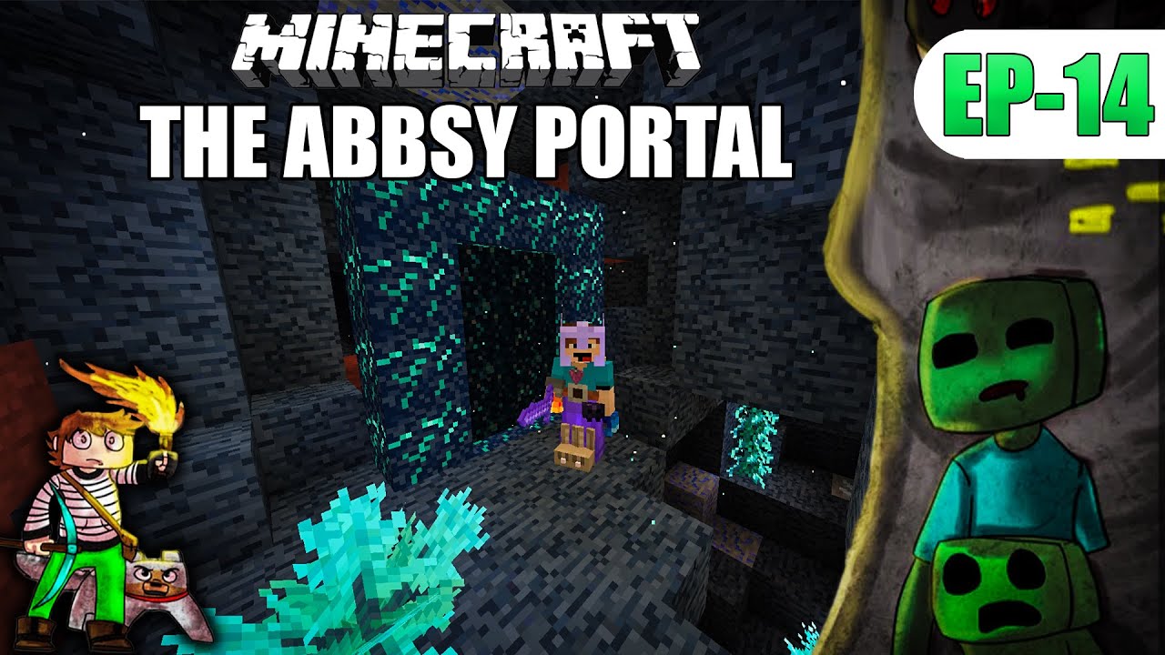 MINECRAFT The Abyss Chapter 2(portal open) हिंदी 4x4gaming Ep-14 - YouTube