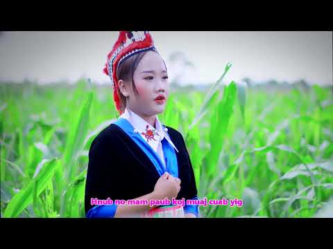 Nkauj huab vaj nkauj tawm tshiab 2021 nraug hmoob txawj dag - YouTube