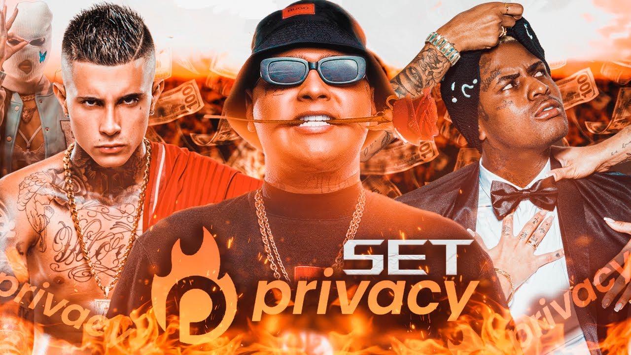 SET PRIVACY - MC Ryan SP, MC IG, MC PH, MC Paiva, MC Cebezinho, MC ...