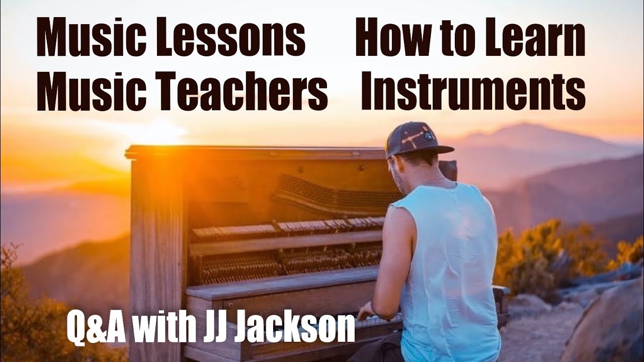Q&A: Music Lessons, Finding Instruments & Teachers, How to Learn Music ...