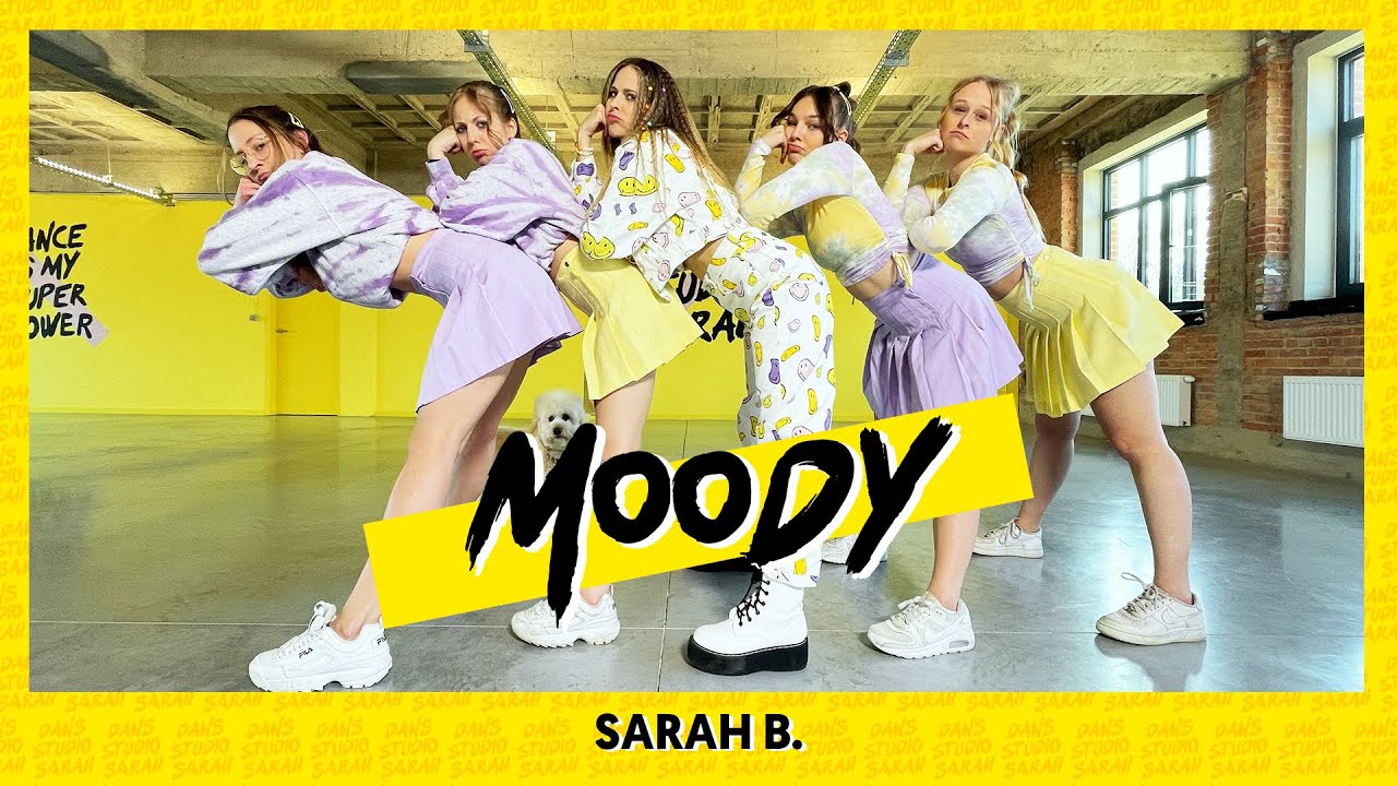 MOODY - SARAH B. | Dance Video | Choreography | Official dance - YouTube