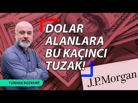 Dolar alanlara bu kaçıncı tuzak! | Turhan Bozkurt