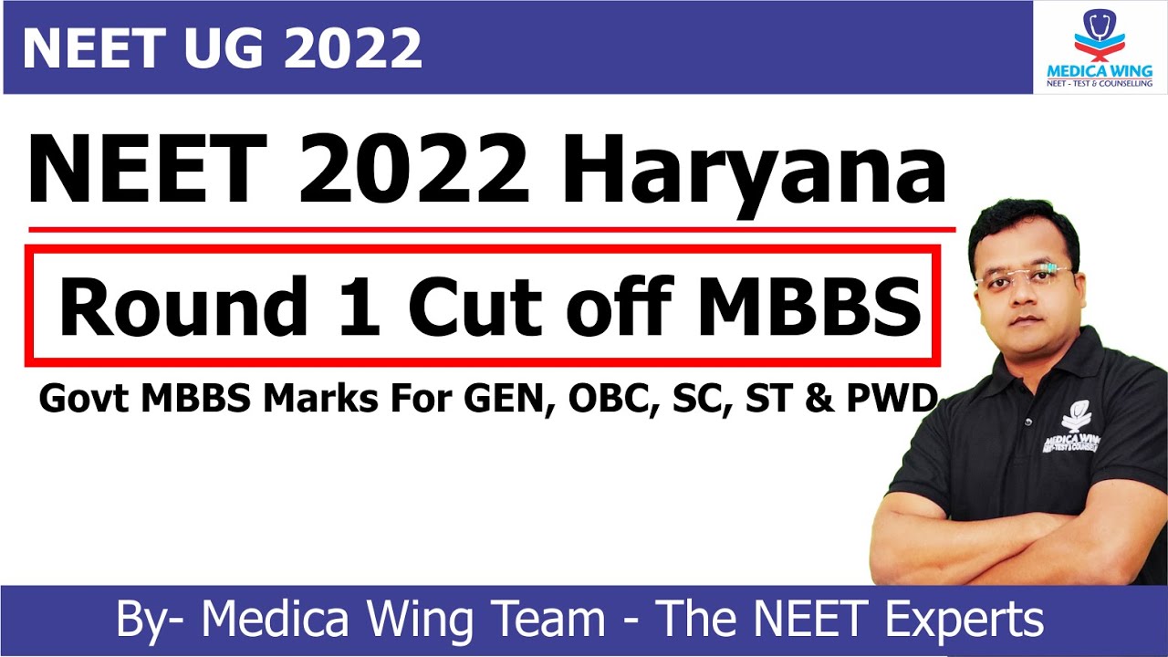 NEET 2022 Haryana Round 1 Cut Off Expected In Round 2 Category neet-2022-haryana-round-1-cut-off-expected-in-round-2-category