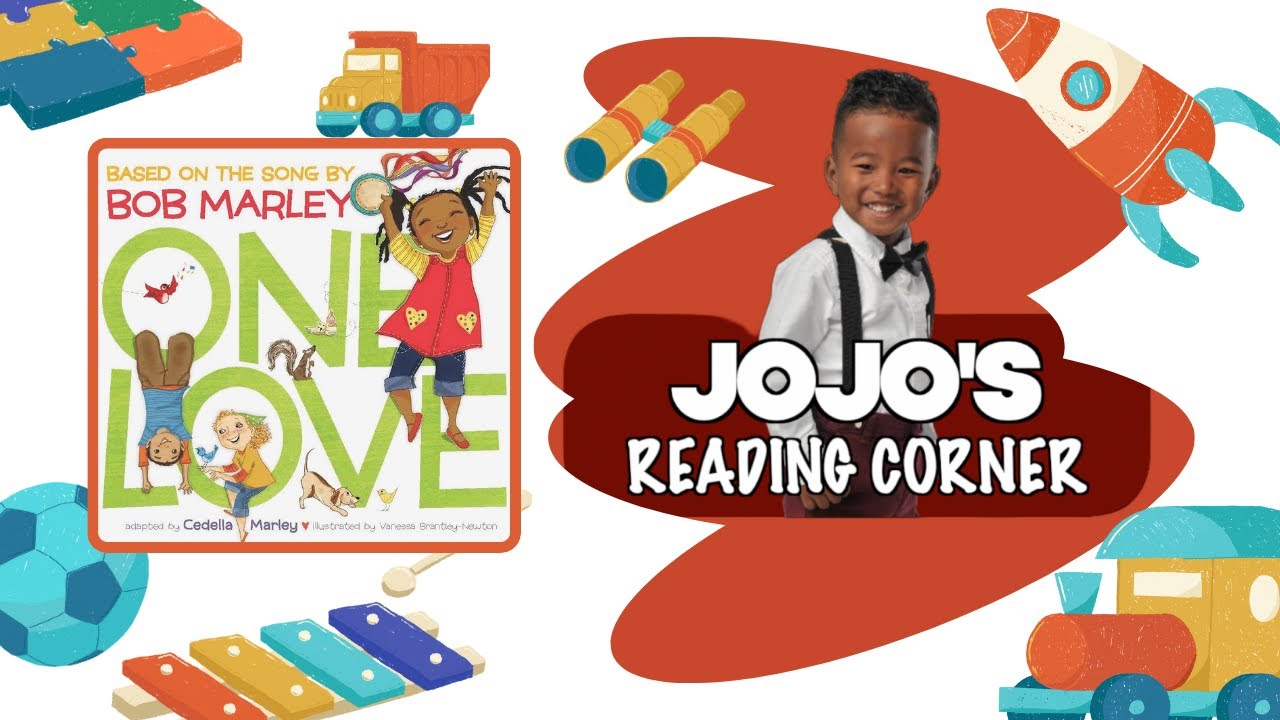 💛🎶 One Love | Read Aloud | JoJo’s Reading Corner 📚 - YouTube