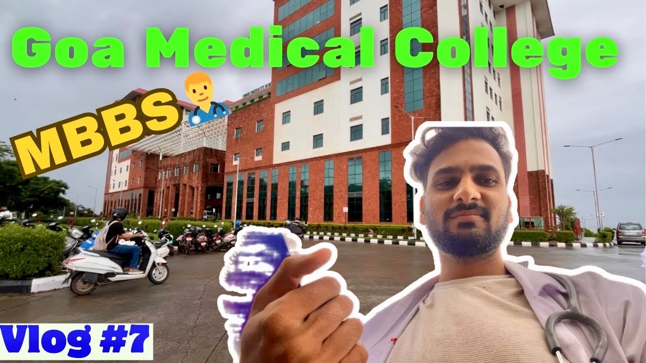 *VLOG* MBBS Student Life | Goa Medical College 👨‍⚕️ - YouTube