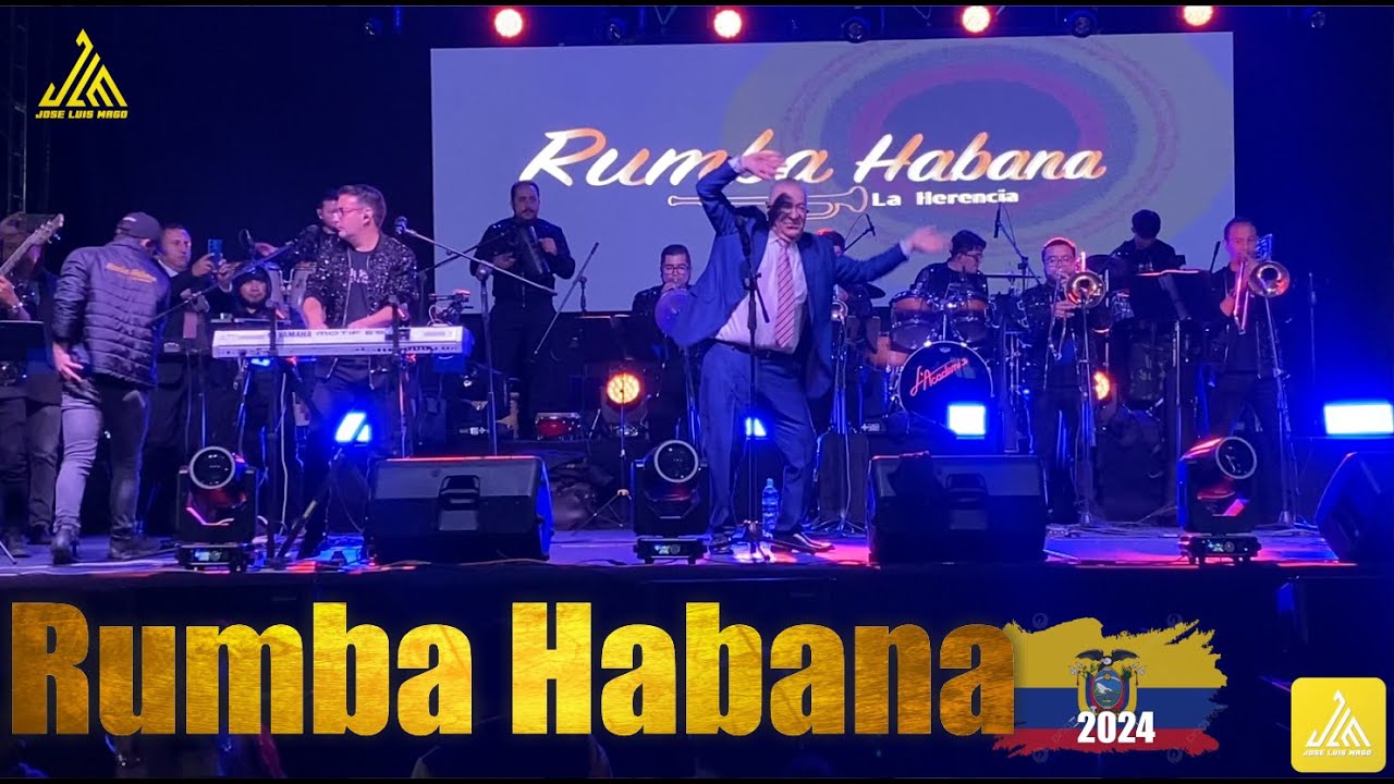🎺 Orquesta RUMBA HABANA La herencia | 2024 4k en vivo - YouTube