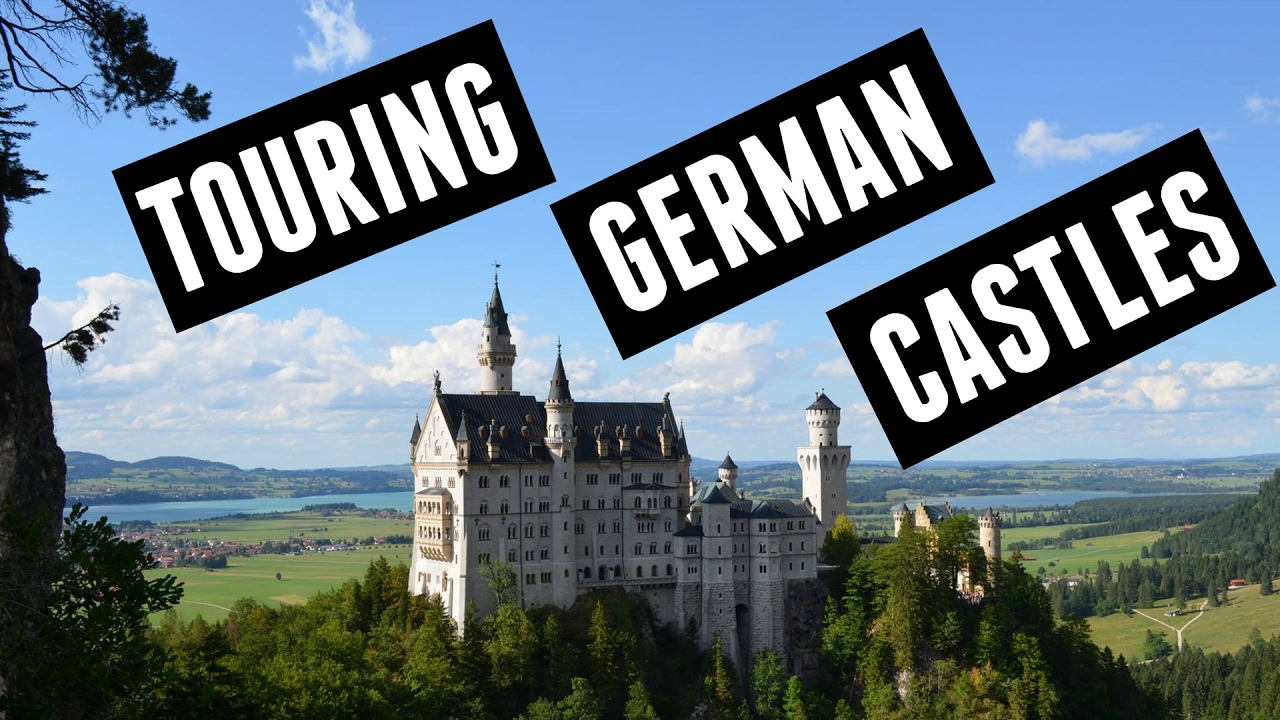 Touring Castles in Germany! - YouTube