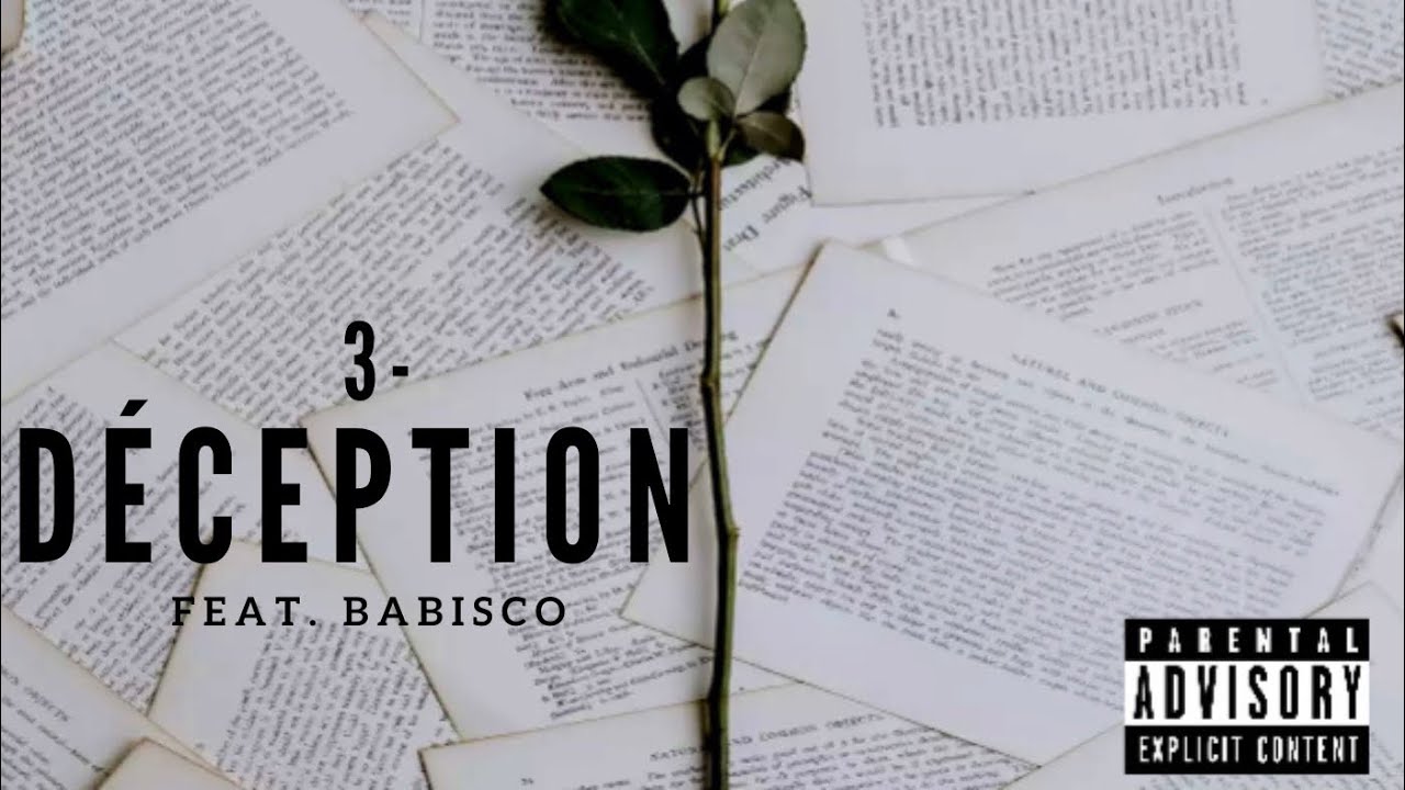 Hamady Feat. Babisco - Déception (Rose 🥀 & Épines) (Audio Officiel ...