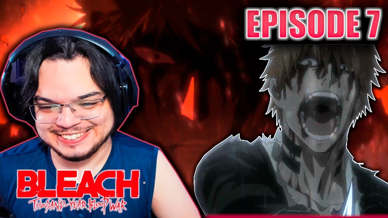 I AM YOUR... | BLEACH Thousand Year Blood War Episode 7 REACTION - YouTube