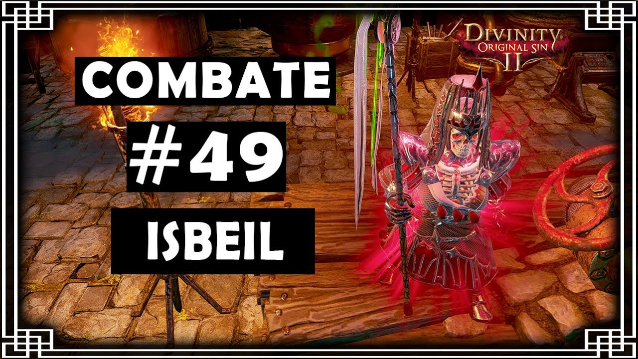 ⚔️ DOS2: Táctico #43 "ISBEIL" Co-op Divinity Original Sin 2 - YouTube