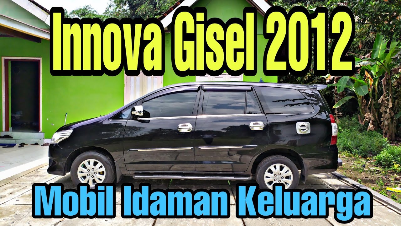 Toyota Kijang Innova G 2012 Diesel Manual | Innova Diesel - YouTube