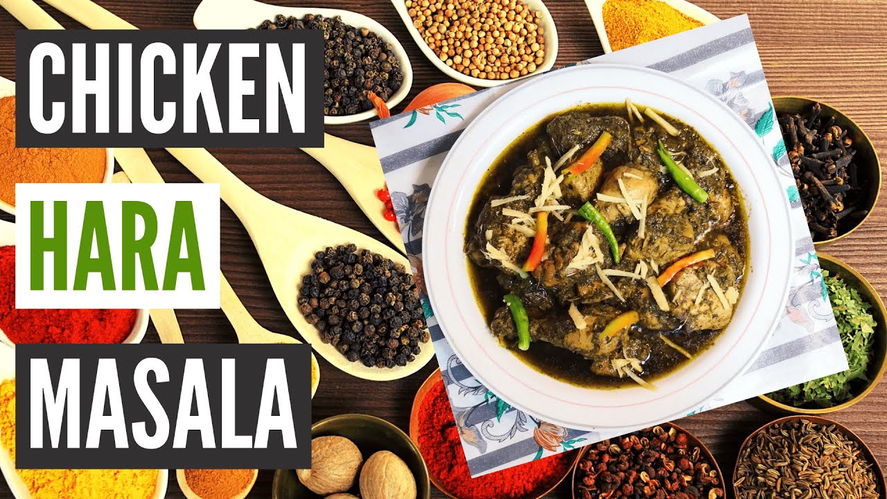 Chicken Hara Masala | Green Chicken | Spicy Food | 2020 Easy Recipes ...