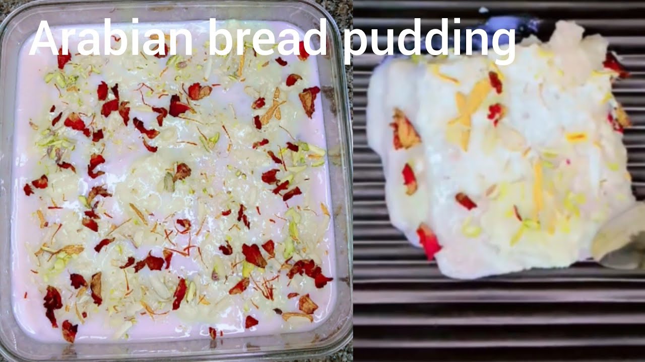 Arabian bread pudding Recipe| Easy to make Ramadan Dessert ️| Arabian ...
