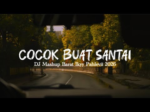 COCOK BUAT SANTAI🏝️ - SLOW REMIX ADEM 2026 [FULL ALBUM]🎶