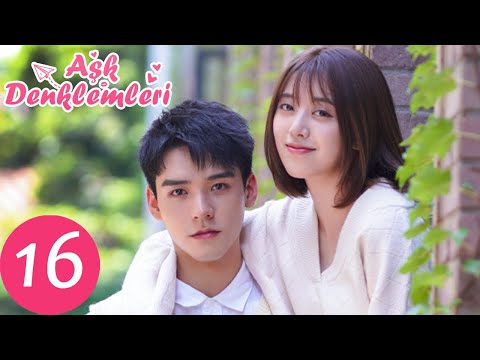 Aşk Denklemleri | The Love Equations | 16.Bölüm | Liu Ren Yu,Gong Jun | 致我们甜甜的小美满 | WeTV Turkish