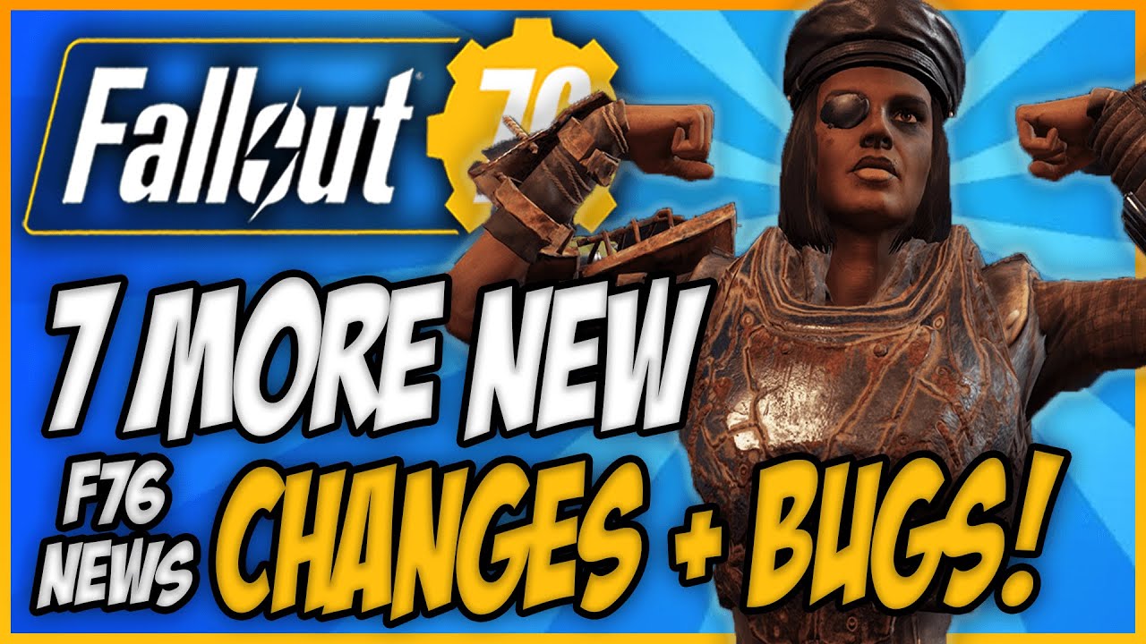 Hidden Changes and Bugs with New Fallout 76 Update! - YouTube