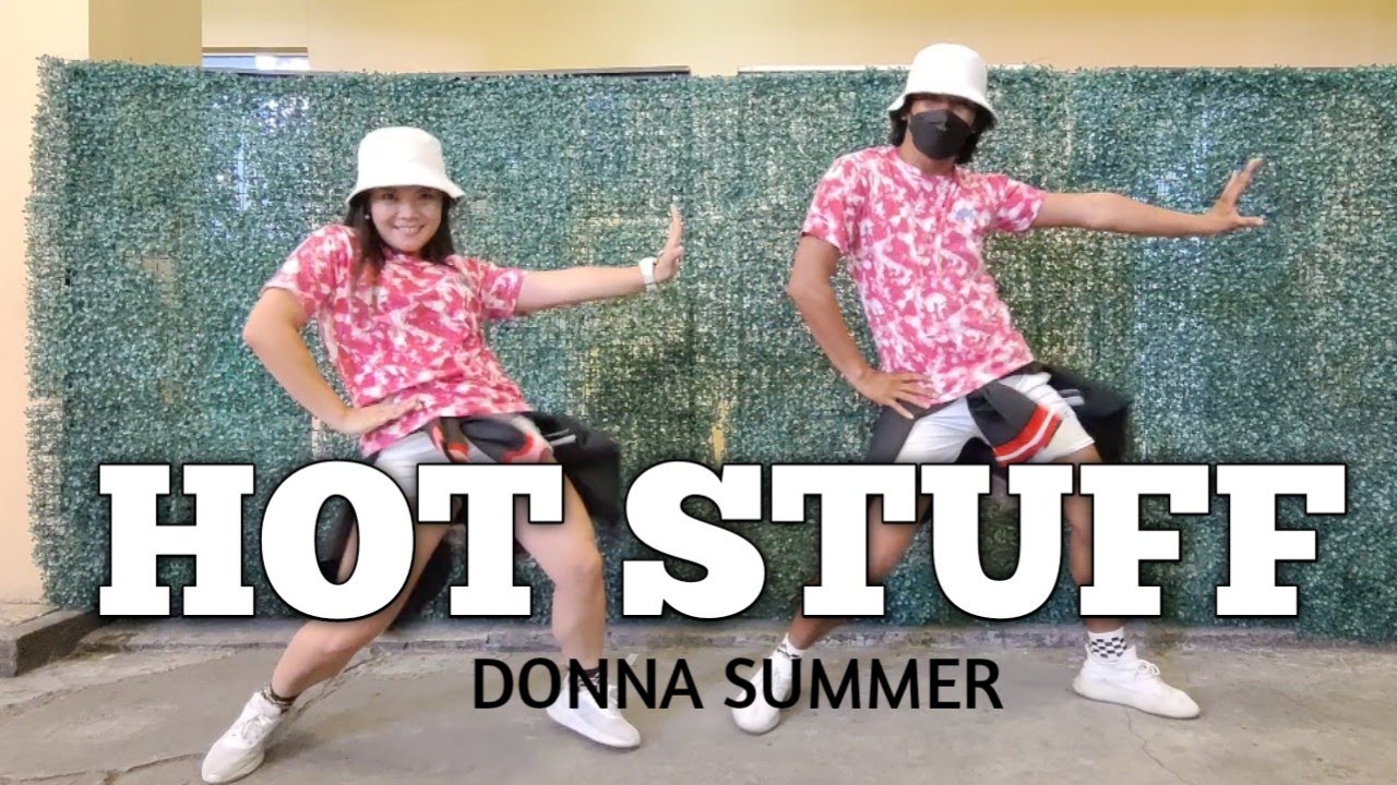 HOT STUFF - Donna Summer (80's Dance Hits | Dance Fitness | by Team #1 ...