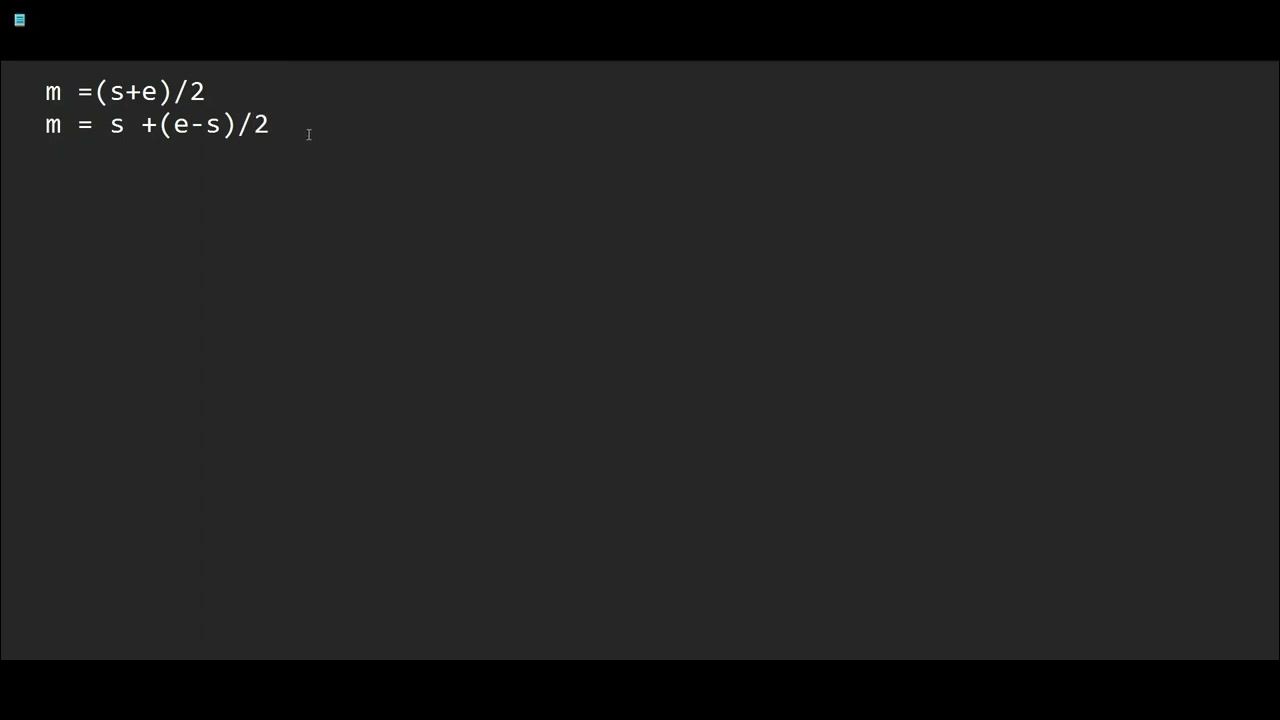 Calculate The Middle Element In The Right Way Binary Dsa Algorithm Binarysearch Programming