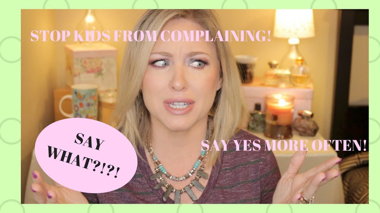 Kids complaining? Say yes to them more often! Huh? - YouTube