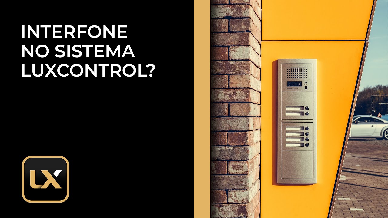 Luxcontrol - Automação: Interfone no sistema LuxControl? - YouTube
