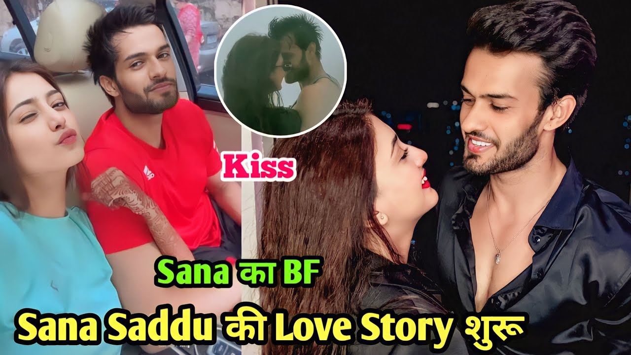Sana Saddu की love story | Sana Khan bf saddu | saddu gf sana | shadan ...