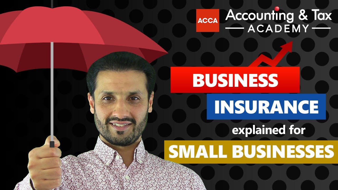 Business Insurance Explained | A 10 min Refresher - YouTube