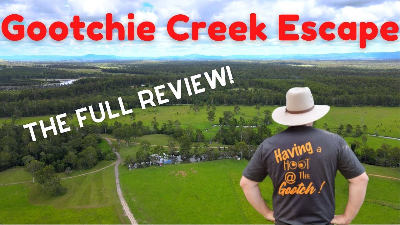 Gootchie Creek Escape | FULL CAMP WALK AROUND & REVIEW | You NEED to ...