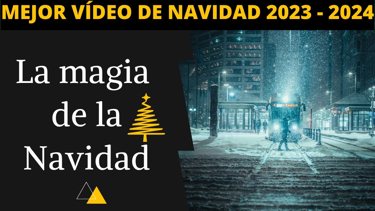 Mejor video navideño 2024. Videos de Navidad 2024 para Whatsapp. Feliz nochebuena y Navidad ...