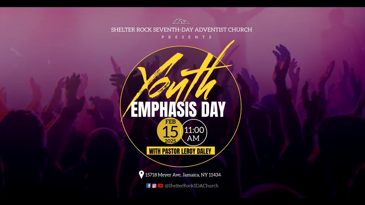 Shelter Rock SDA Church |Youth Emphasis Day| February 15, 2025 - YouTube