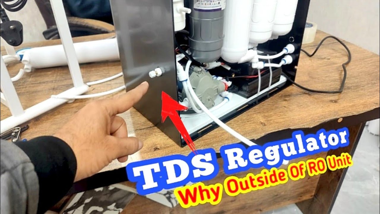 RO Ka Tds Kam Jayda Krne Ke liye TDS Regulater Cabinet Ke Bahar Hee ...