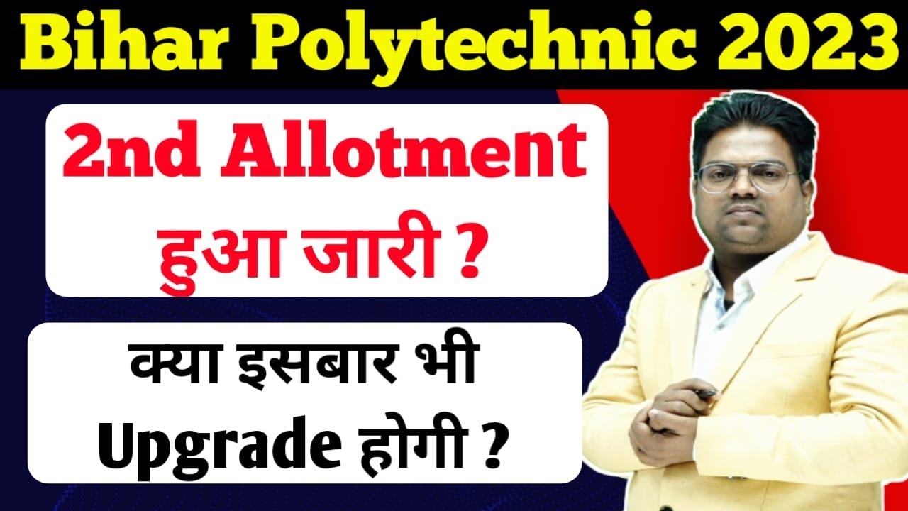 bihar polytechnic 2023 Counselling / bihar polytechnic Counselling ...