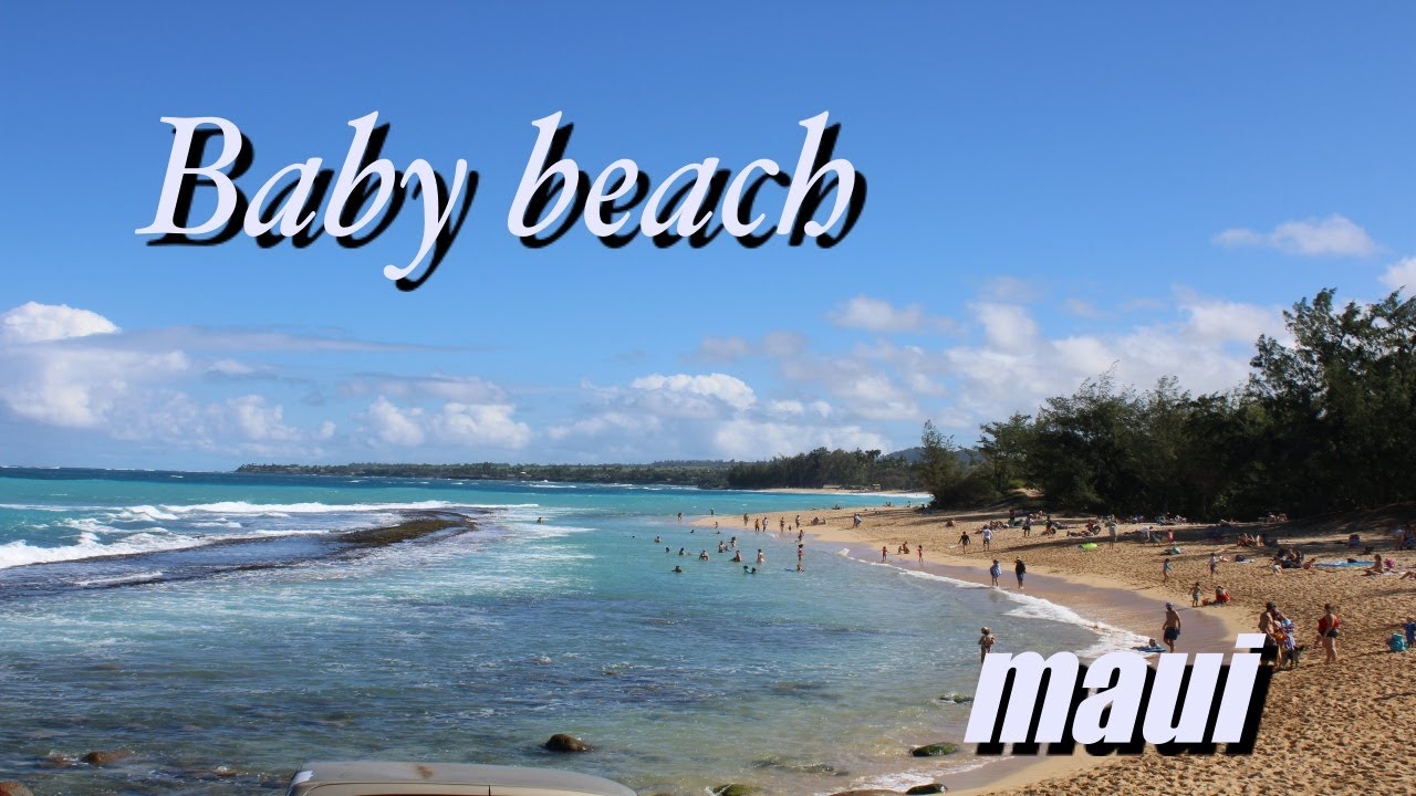 Baby beach / Maui north shore - YouTube