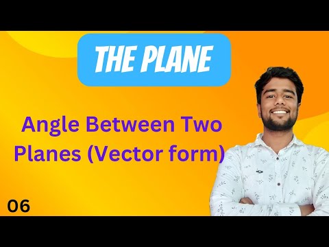 Angle Between Two Planes (vector form) | B.Sc. semester 2| Maths | The ...