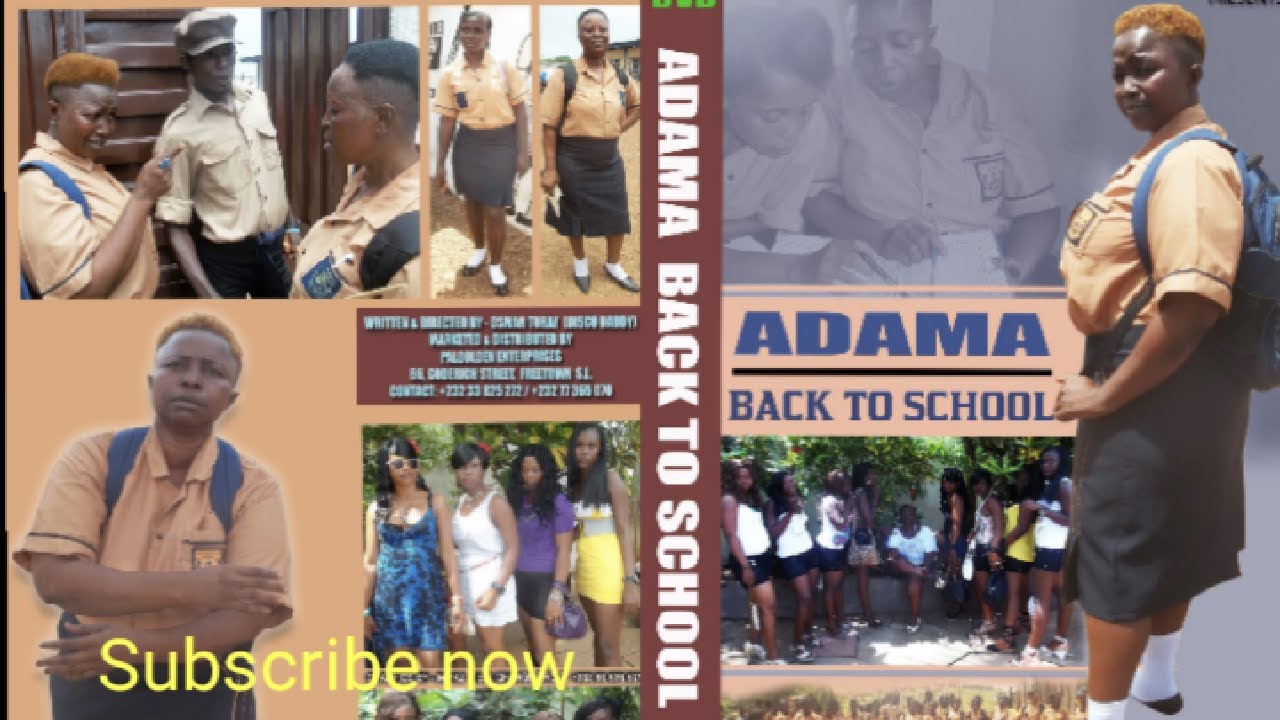 Adama back to school sierra leone official movie trailer - YouTube