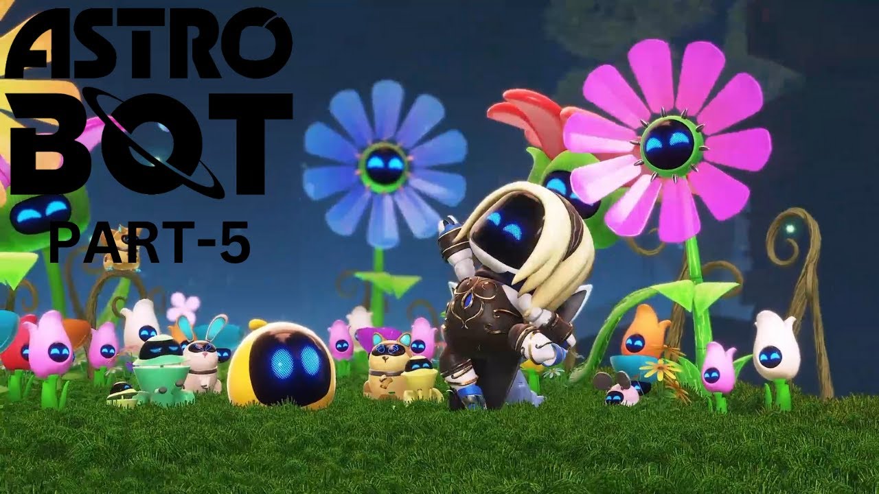 Why is this so cheerful!?! |Astro Bot| Part-5 - YouTube