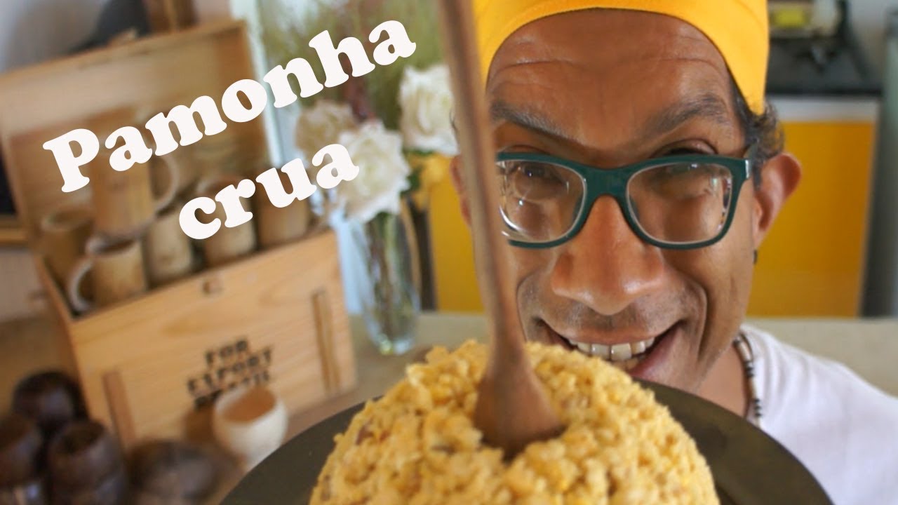 Como Fazer Pamonha Crudívora - YouTube