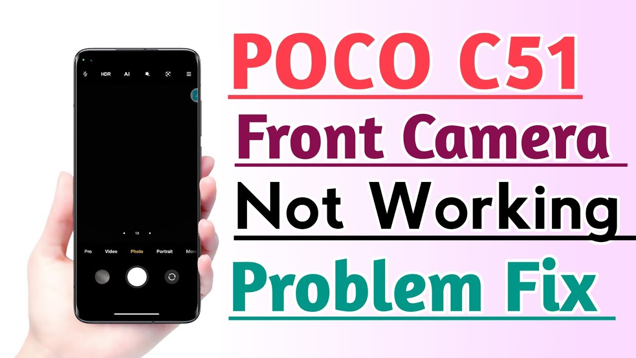 POCO C51 Front Camera Not working Problem Fix | Front Camera open Nahi ...
