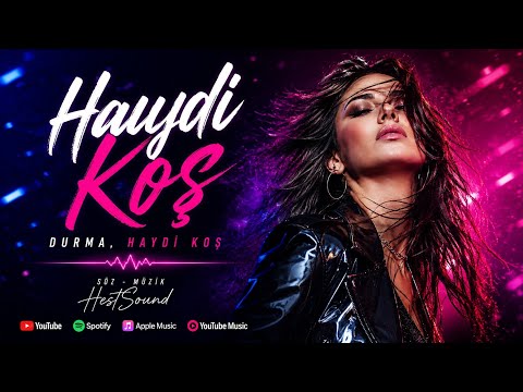 Haydi Koş | HESTSound | HHŚ | Official Music