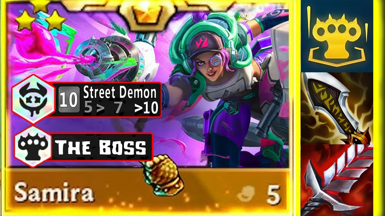 10 Street Demon The Boss Samira ⭐⭐⭐ 3 Star Goes Crazy Damage | TFT SET ...