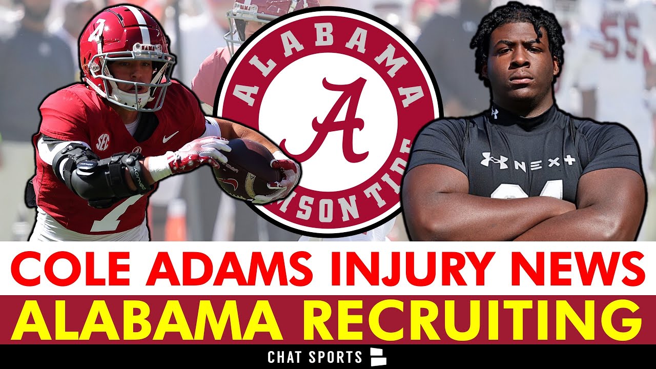 Alabama Football Gets BAD Injury News On Cole Adams + Alabama Football ...