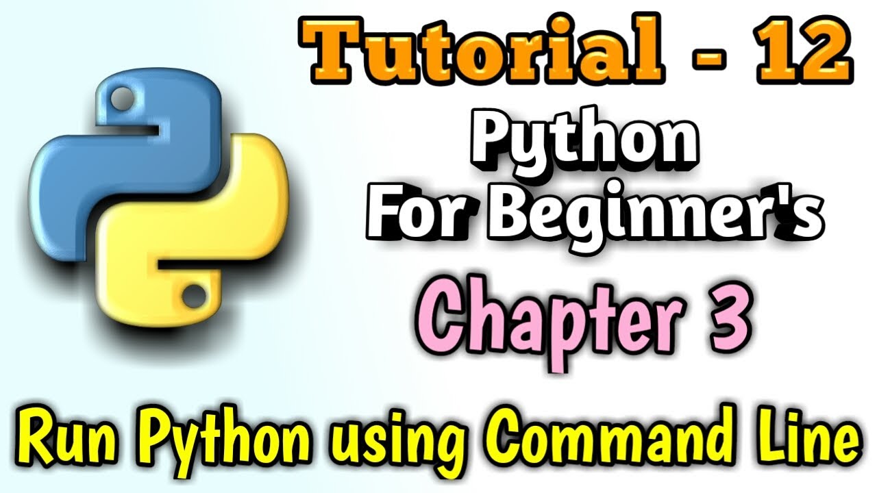 12 Run Python Program Using Command Line Window Python Tutorial 