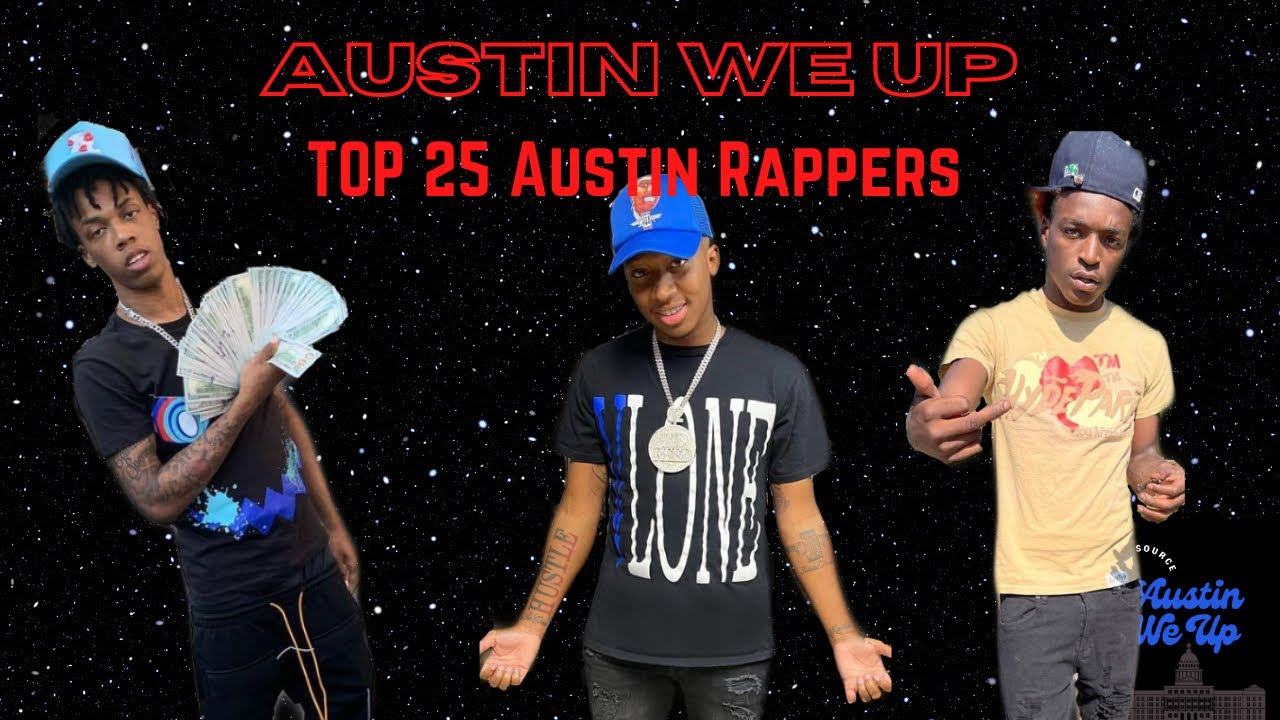 Top 25 Upcoming Austin Texas Rappers - YouTube