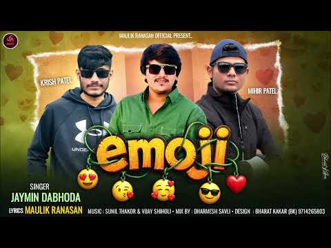 emoji || jaymin dabhoda || new attitude song || jaymin dabhoda new song emoji 🥰
